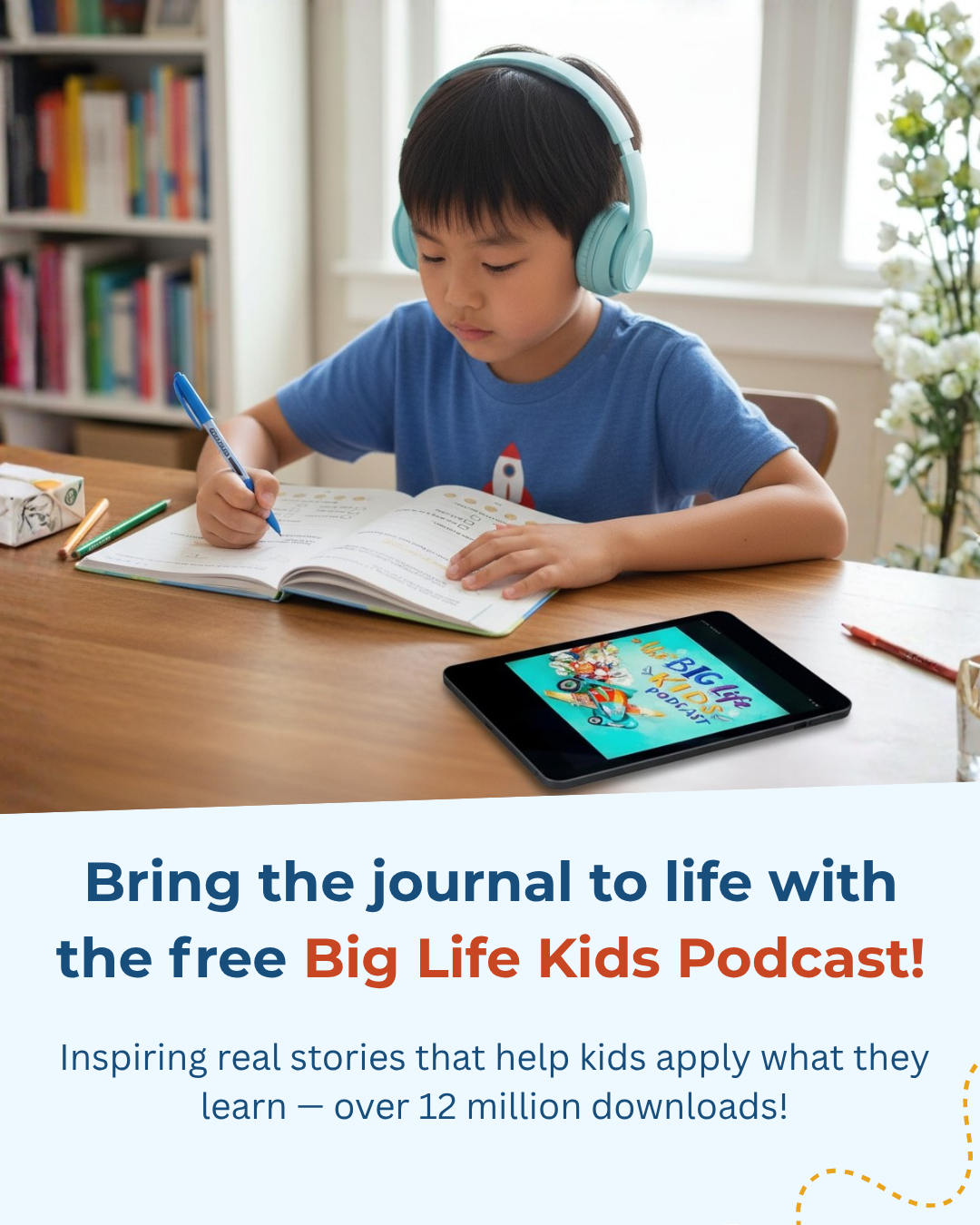 Big Life Journal - 2nd Edition (ages 7-10)