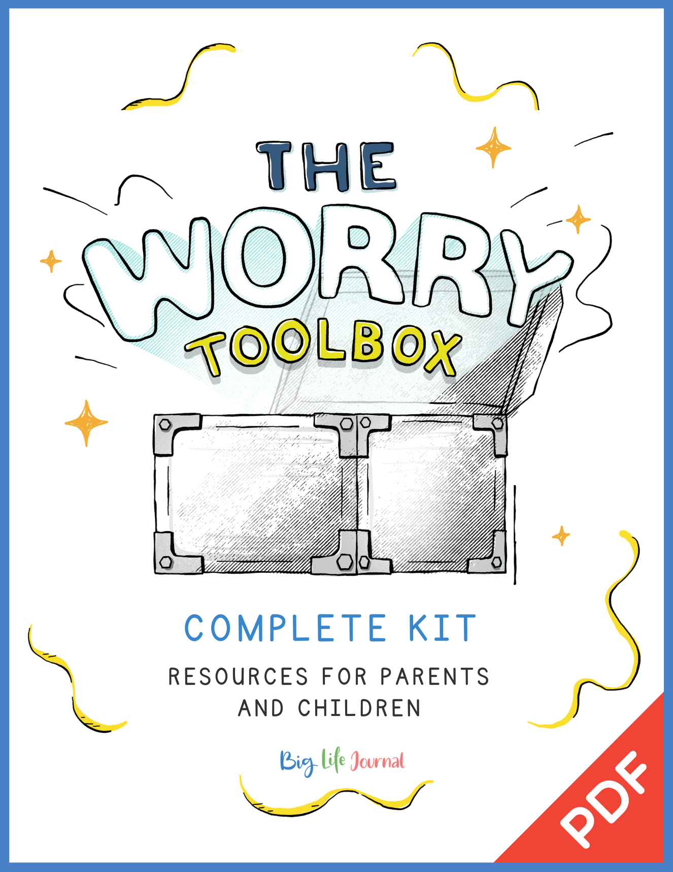 The Worry Toolbox Kit PDF (ages 5-12) – Big Life Journal